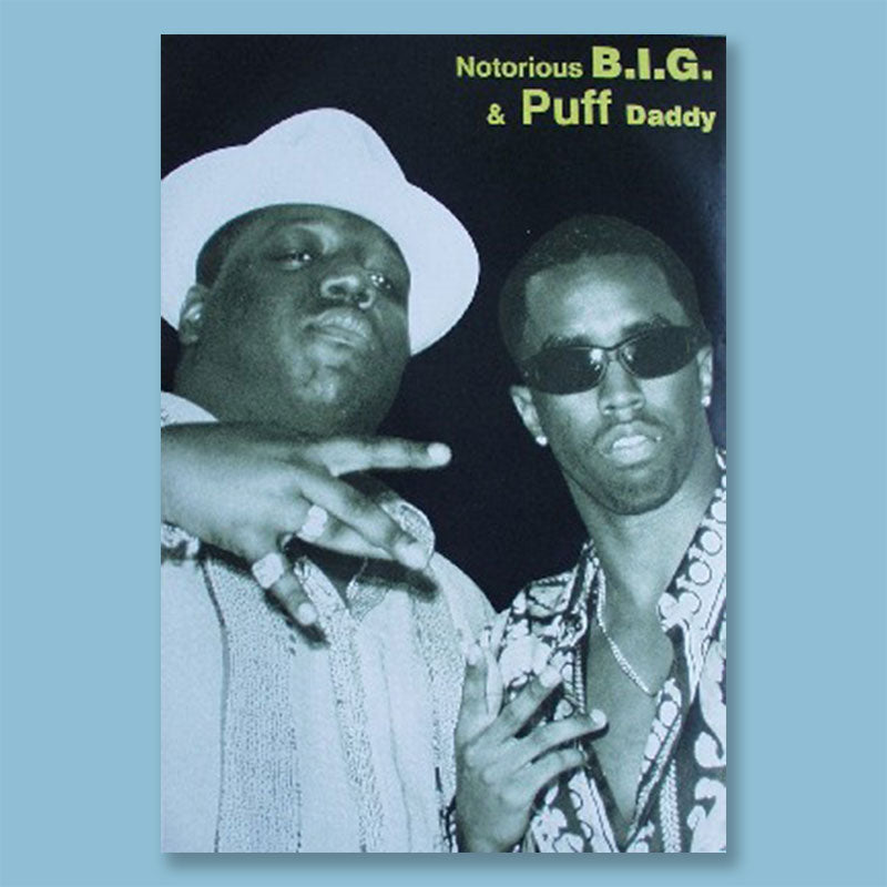 Notorious B.I.G. and Puff Daddy Poster | Double Double Vintage